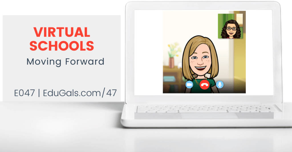 Setting Up Your Virtual Learning Space - E056 | EduGals